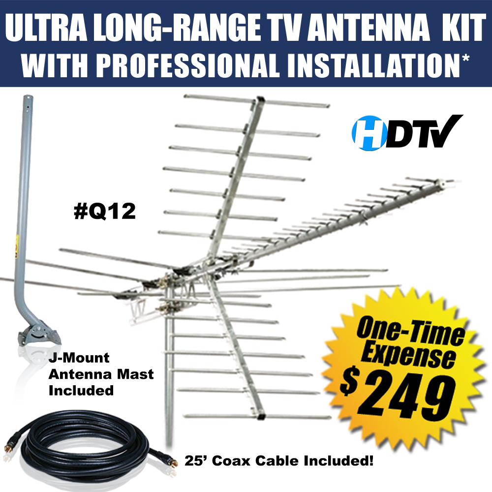 Antenna Install Promo Ultra-Long Range (Q12) - FreeTVFresno.Com